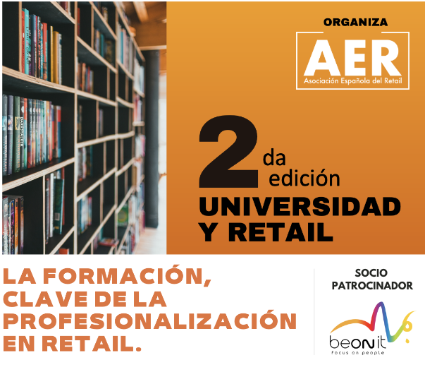2ª edición Universidad y Retail - Asociación Española del Retail