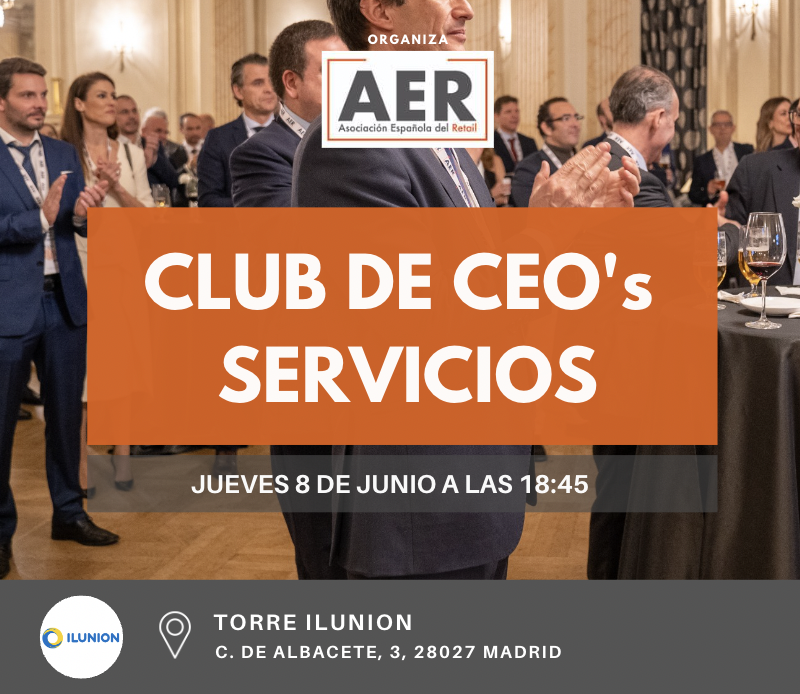 Club de CEO’s Servicios AER. 08 de Junio de 2023. - Asociación Española del Retail